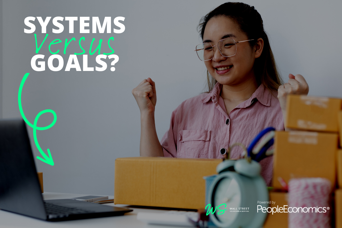 Systems Versus Goals: Level Up Your Business with a Winning Combination ...